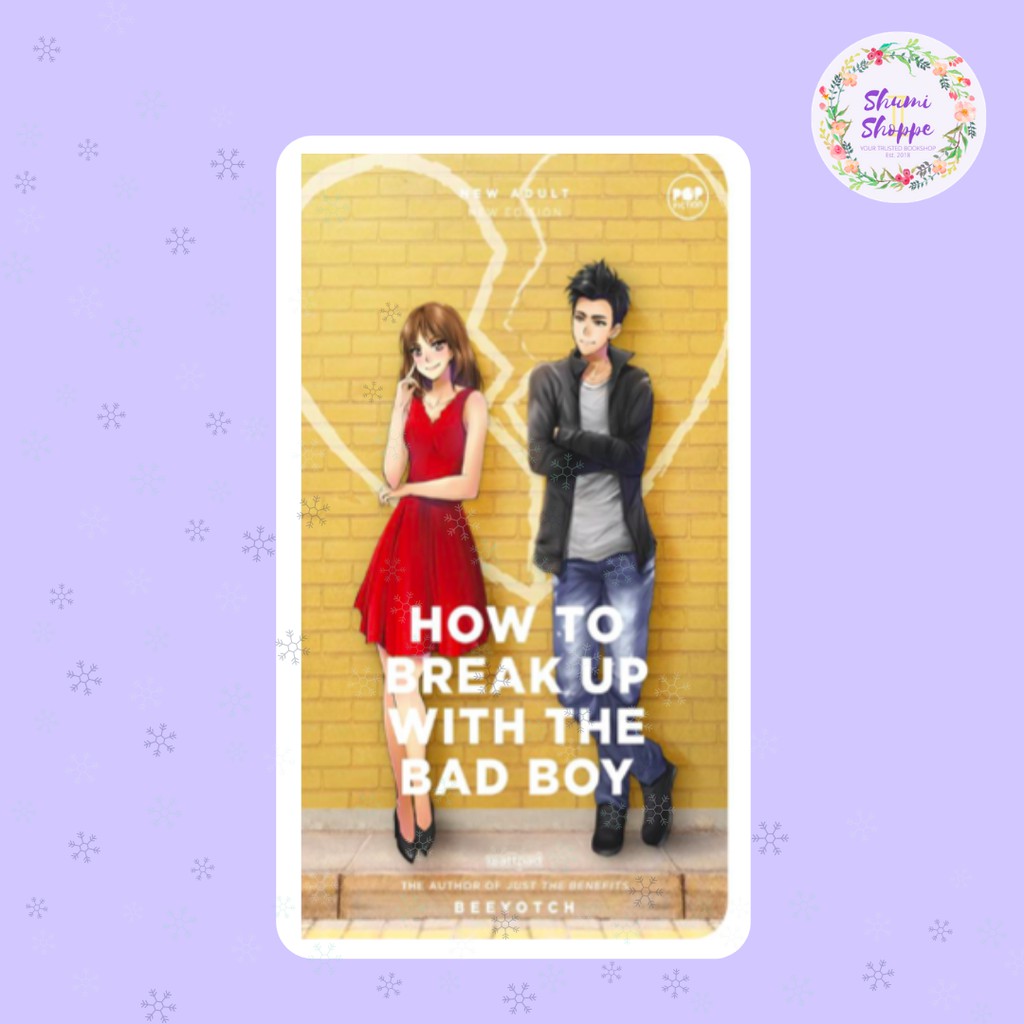 how-to-break-up-with-a-bad-boy-reprint-shopee-philippines