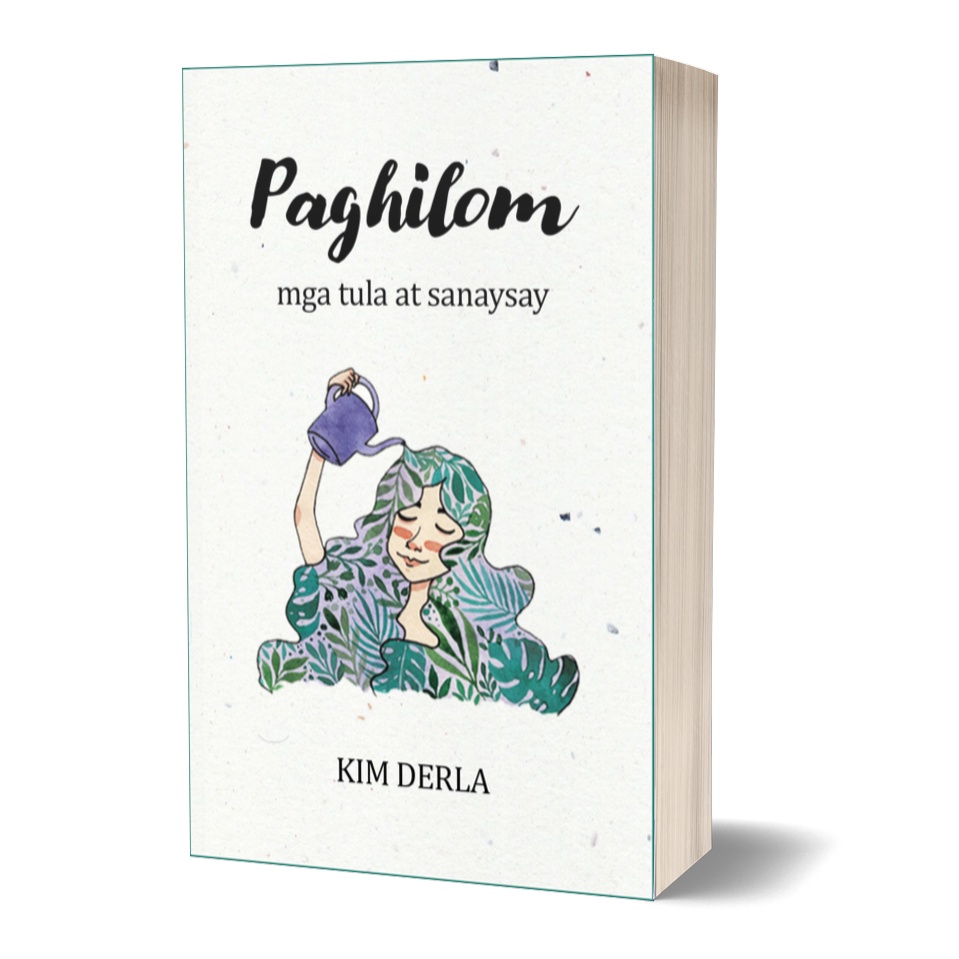 Paghilom: Mga Tula at Sanaysay ni Kim Derla | Shopee Philippines
