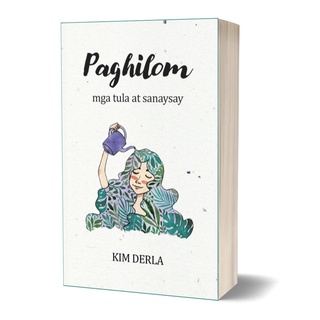 Paghilom: Mga Tula at Sanaysay ni Kim Derla | Shopee Philippines