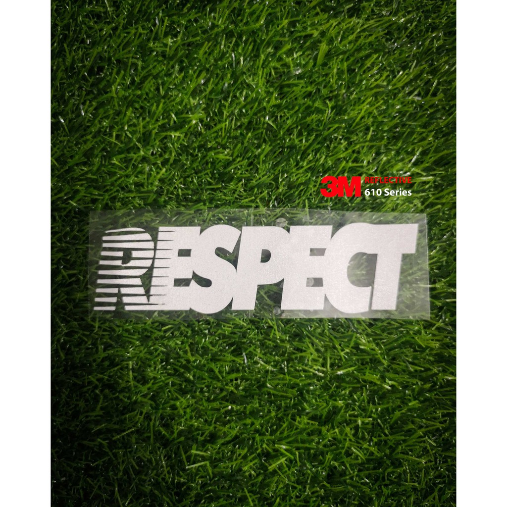 Respect Sticker 3M Reflective Outdoor and Car Decals | Shopee Philippines