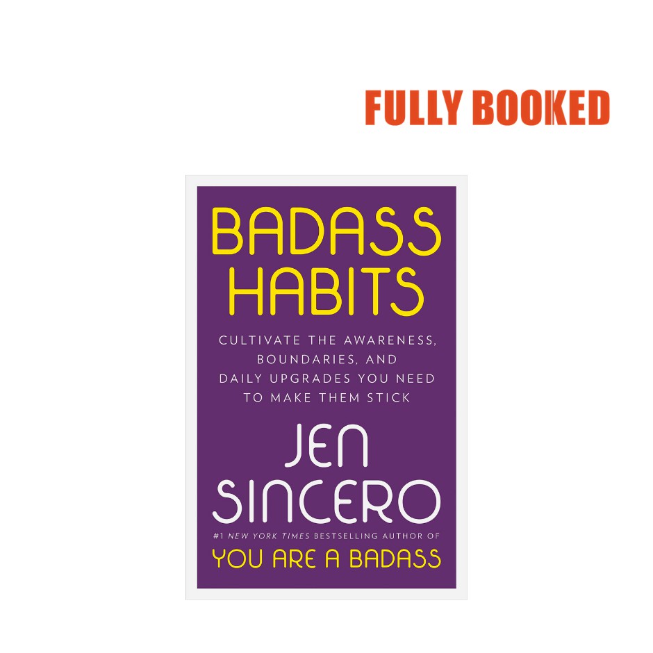 Badass Habits (Hardcover) by Jen Sincero | Shopee Philippines