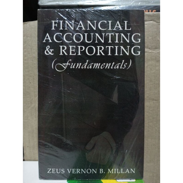 FINANCIAL ACCOUNTING & REPORTING (FUNDAMENTALS) By Millan | Shopee ...
