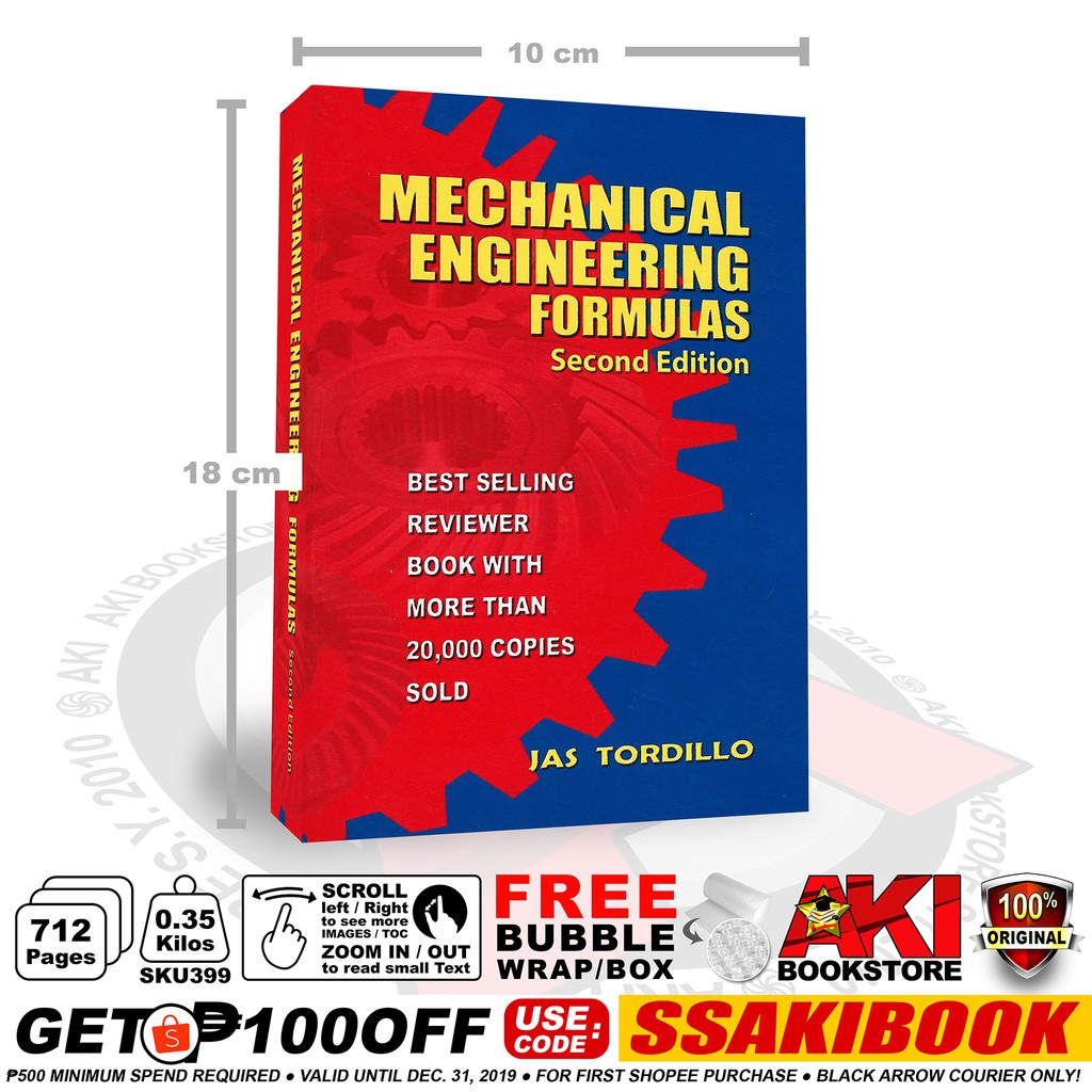 AUTHENTIC Mechanical Engineering Formulas Second Edition © 2009 JAS ...