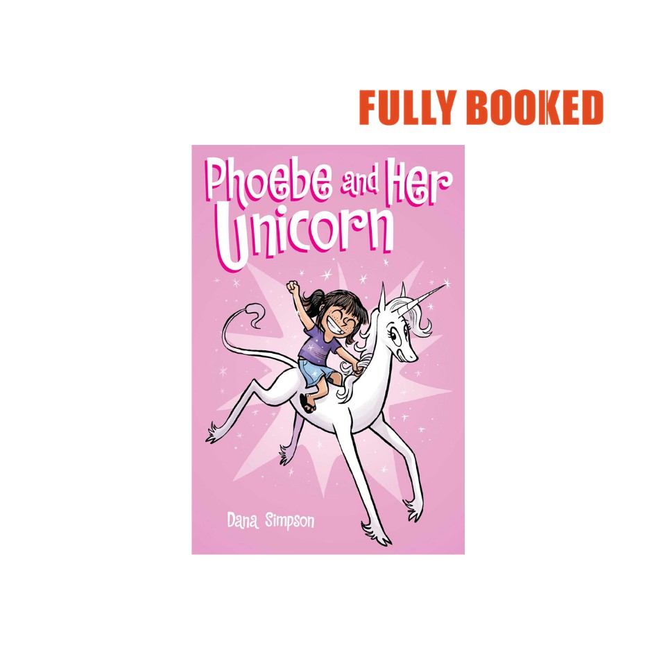 Phoebe and Her Unicorn Book 1 (Paperback) by Dana Simpson | Shopee ...