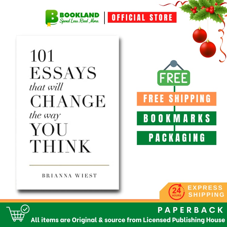 101 Essays That Will Change The Way You Think by Brianna Wiest (100% ...