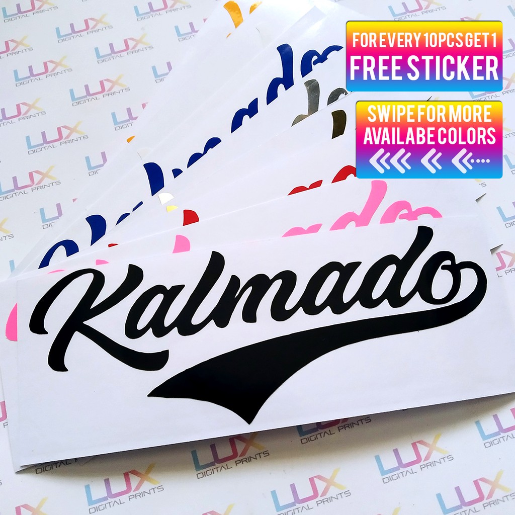 KALMADO 003 Die-Cut Vinyl Sticker/Decal/laptop/mugs/tumblers etc ...