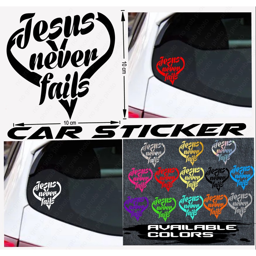 Jesus Never Fails Sticker decals | Shopee Philippines