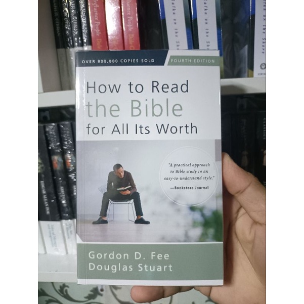 HOW TO READ THE BIBLE FOR ALL ITS WORTH by GORDON D. FEE & DOUGLAS ...