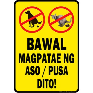 Bawal Magpatae ng Aso Dito! (A4 Laminated Signage) | Shopee Philippines