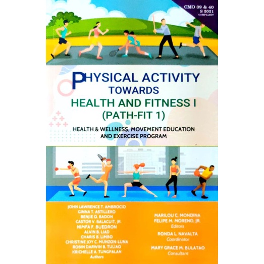 PHYSICAL ACTIVITY TOWARDS HEALTH AND FITNESS 1 (PATH-FIT 1) - Navalta ...