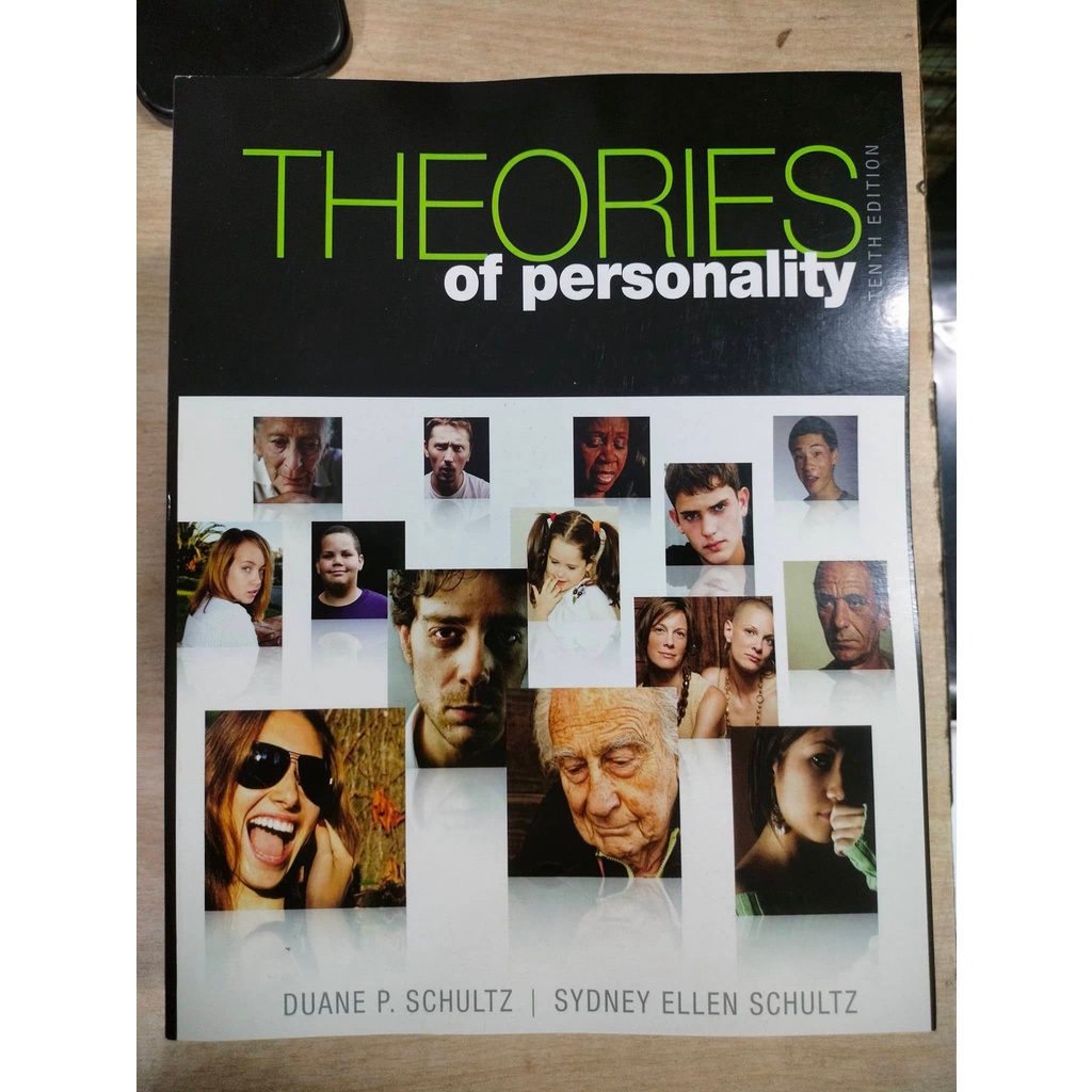 Theories of Personality (10th EDITION) Duane P. Schultz, Sydney Ellen ... Theories of Personality (10th EDITION) Duane P. Schultz, Sydney Ellen ...