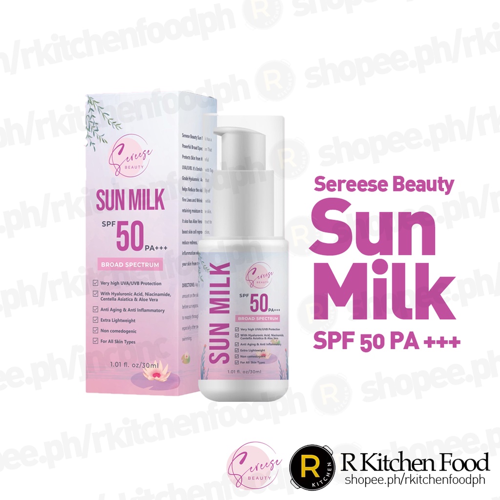 SEREESE BEAUTY - SUN MILK Sun Screen (New Product) by Reese Tayag ...