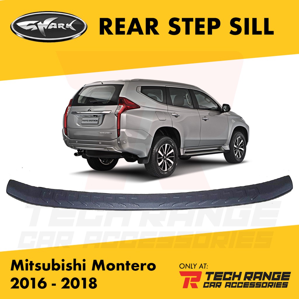 Montero Sport 2016 - 2019 Shark Rear Step Sill / Bumper Guard ...