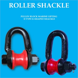 ROLLER SHACKLE PULLEY BLOCK MARINE LIFTING D TYPE U-SHAPED SHACKLE TYPE ...