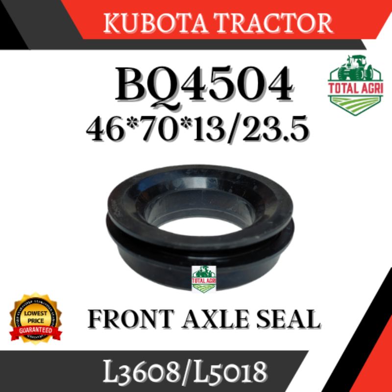 OIL SEAL Front Axle Seal BQ4504 Kubota Tractor L3608 L5018 Farmtec Brand | Shopee Philippines