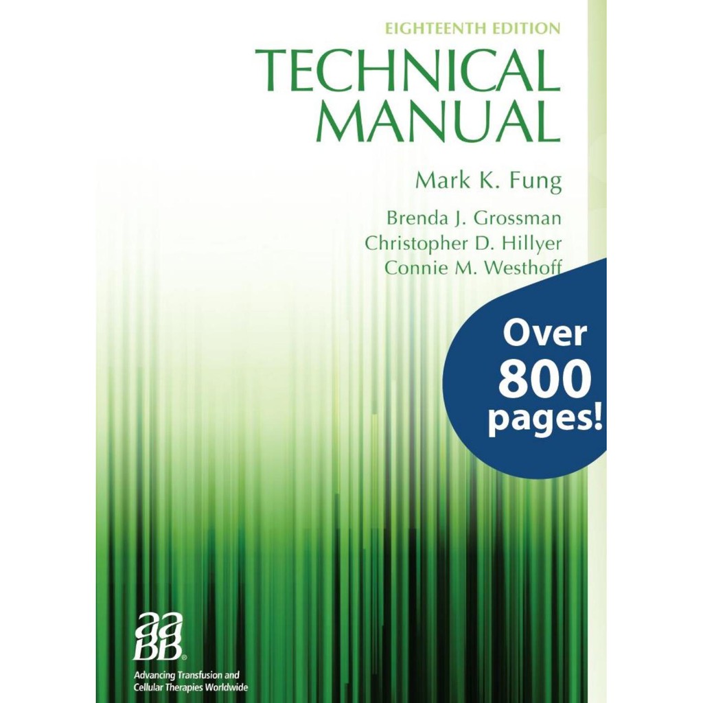 Technical Manual 18th Ed aabb - Mark Fung, Grossman, Hillyer, Westhoff ...