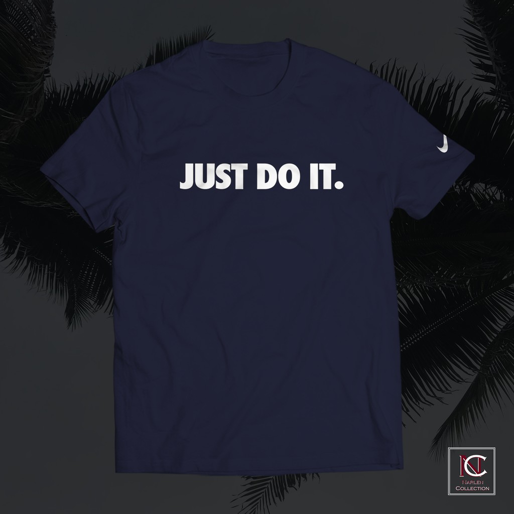 NC Just Do It Design (JDI-1) Customize Shirt Gildan Premium Cotton | Shopee Philippines