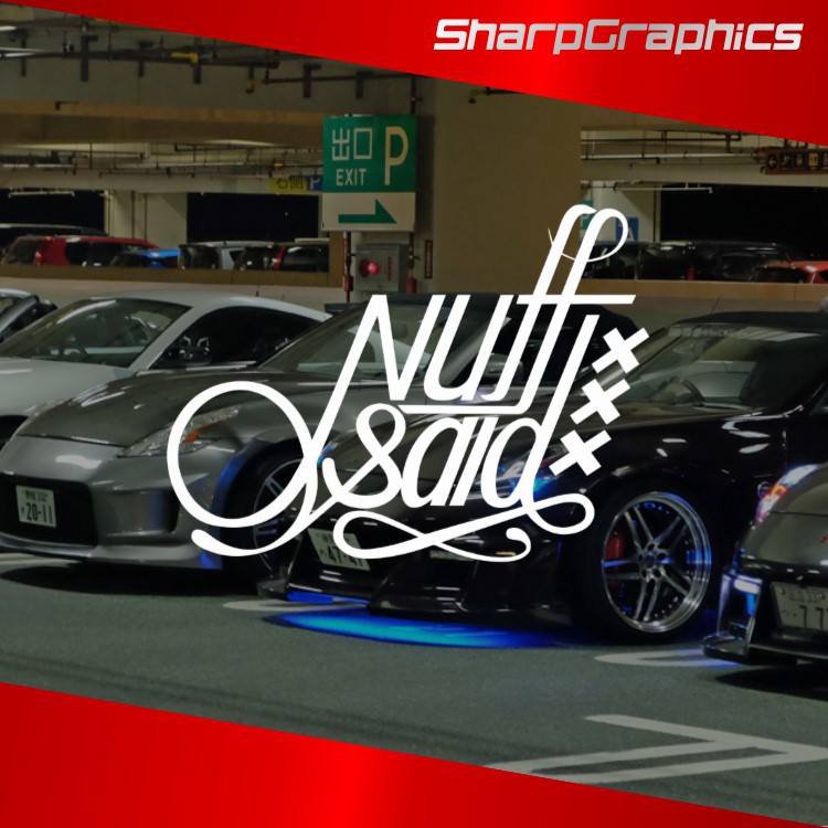 nuffsaid JDM Sticker Decal | Shopee Philippines