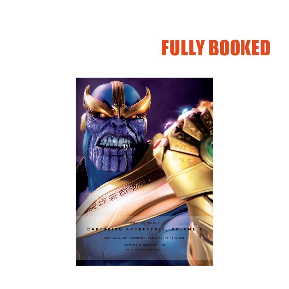 Sideshow Collectibles Presents: Capturing Archetypes, Vol. 4 (Hardcover ...