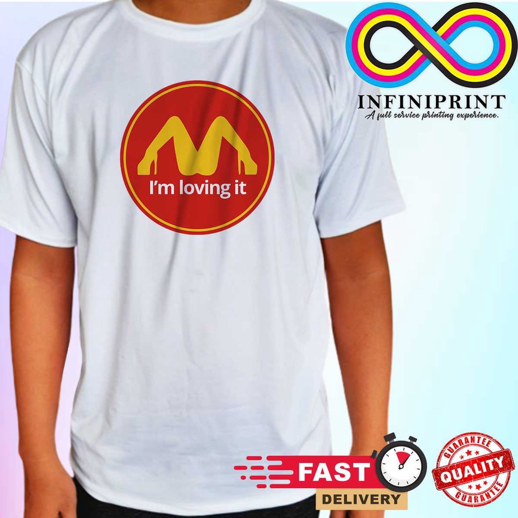 CUSTOMIZED SPOOF DESIGN SHIRT IM LOVING IT | MCDONALDS MCDO | Shopee ...