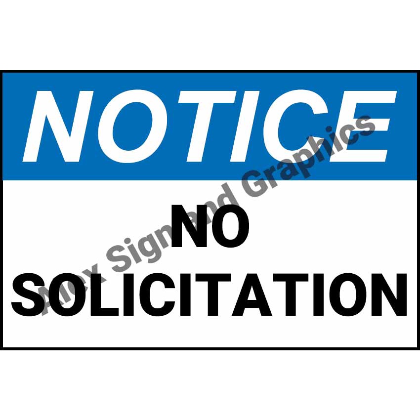 Notice: No Solicitation PVC Signage - A4 Size (7.5 x 11.25 inches ...