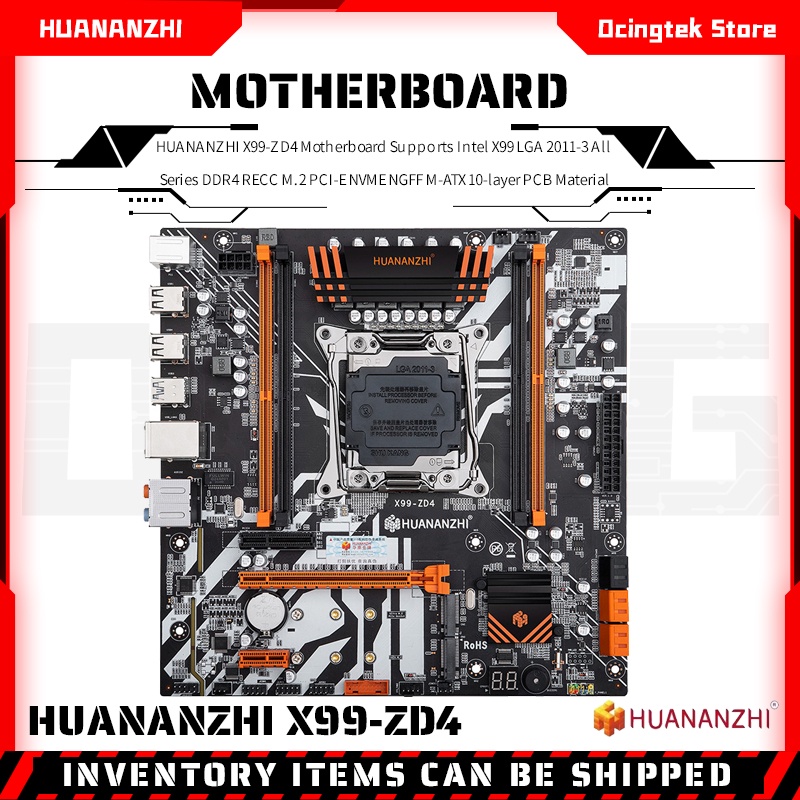 HUANANZHI X99-ZD4 Motherboard Supports Intel X99 LGA 2011-3 All Series DDR4 RECC M.2 PCI-E NVME ...