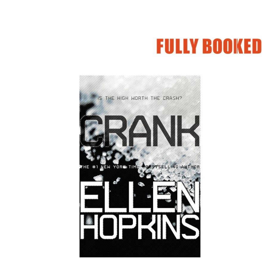 Crank: Crank Series, Book 1 (Paperback) by Ellen Hopkins | Shopee ...