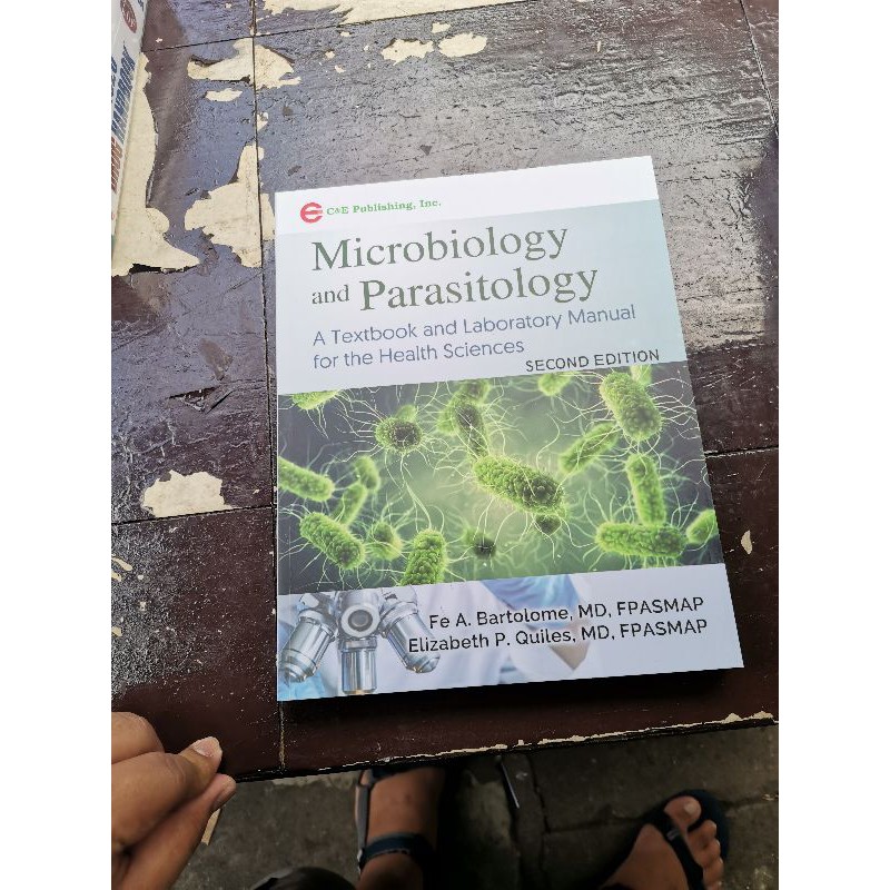 Microbiology and Parasitology(MICROPARA) SECOND EDITION 2020 Fe. A. Bartolome & Elizabeth P ...