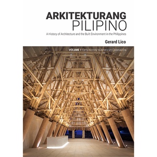 Arkitekturang Pilipino: A History of Architecture and the Built ...
