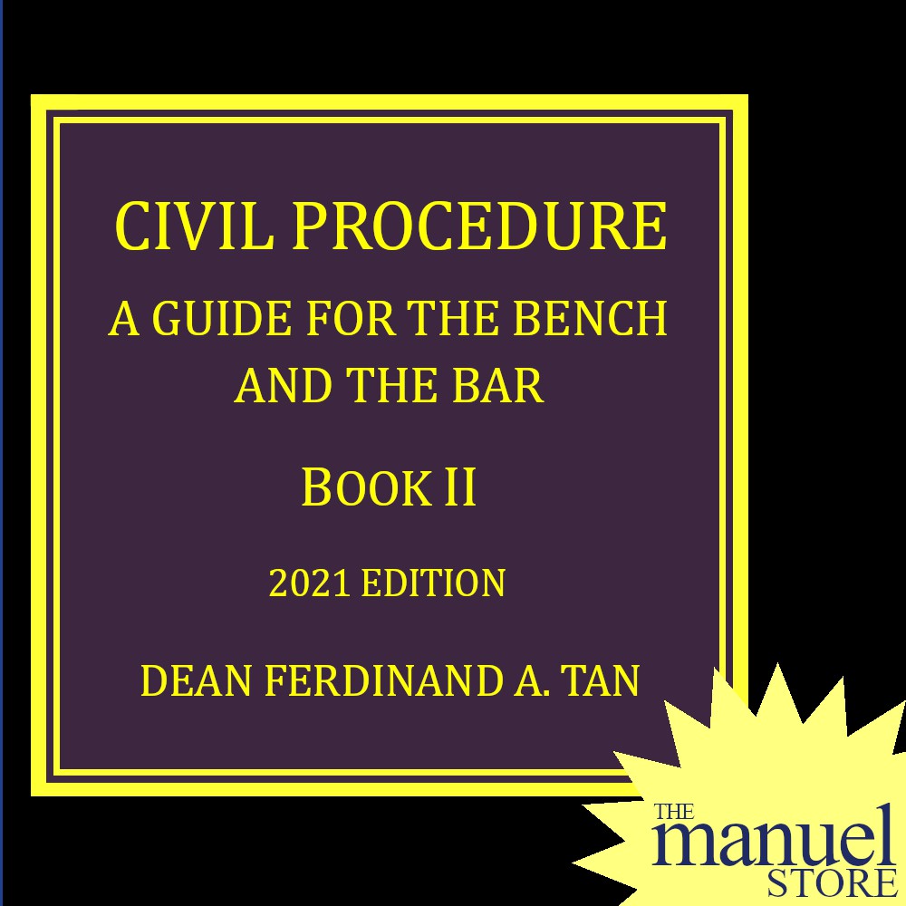 Tan (2021) - CivPro Book 2 - Civil Procedure Rules 36-56 - Remedial Law ...