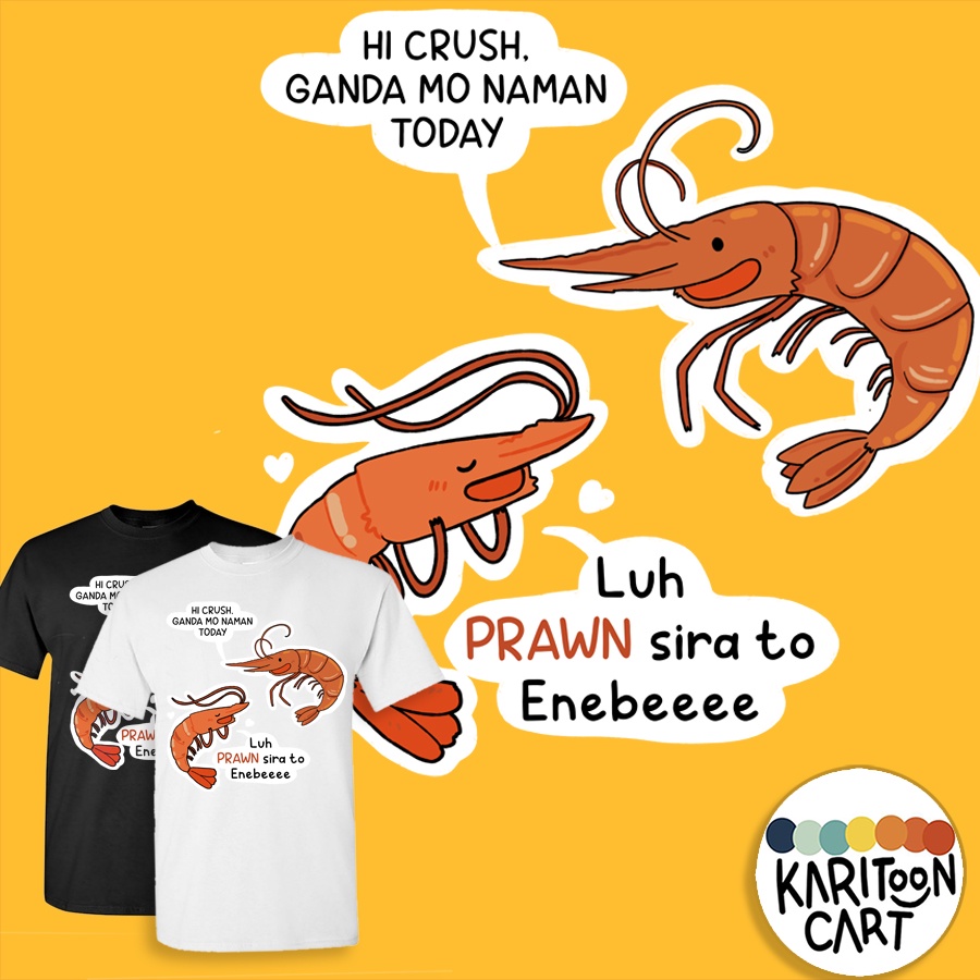 PRAWN Karitoonshirt TSHIRT SHIRT | Shopee Philippines