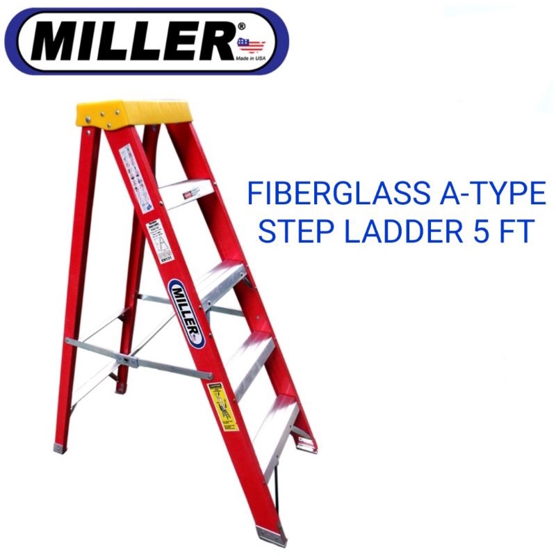 MILLER USA FIBERGLASS A-TYPE STEP LADDERS 5 FT (5 STEPS) | Shopee ...