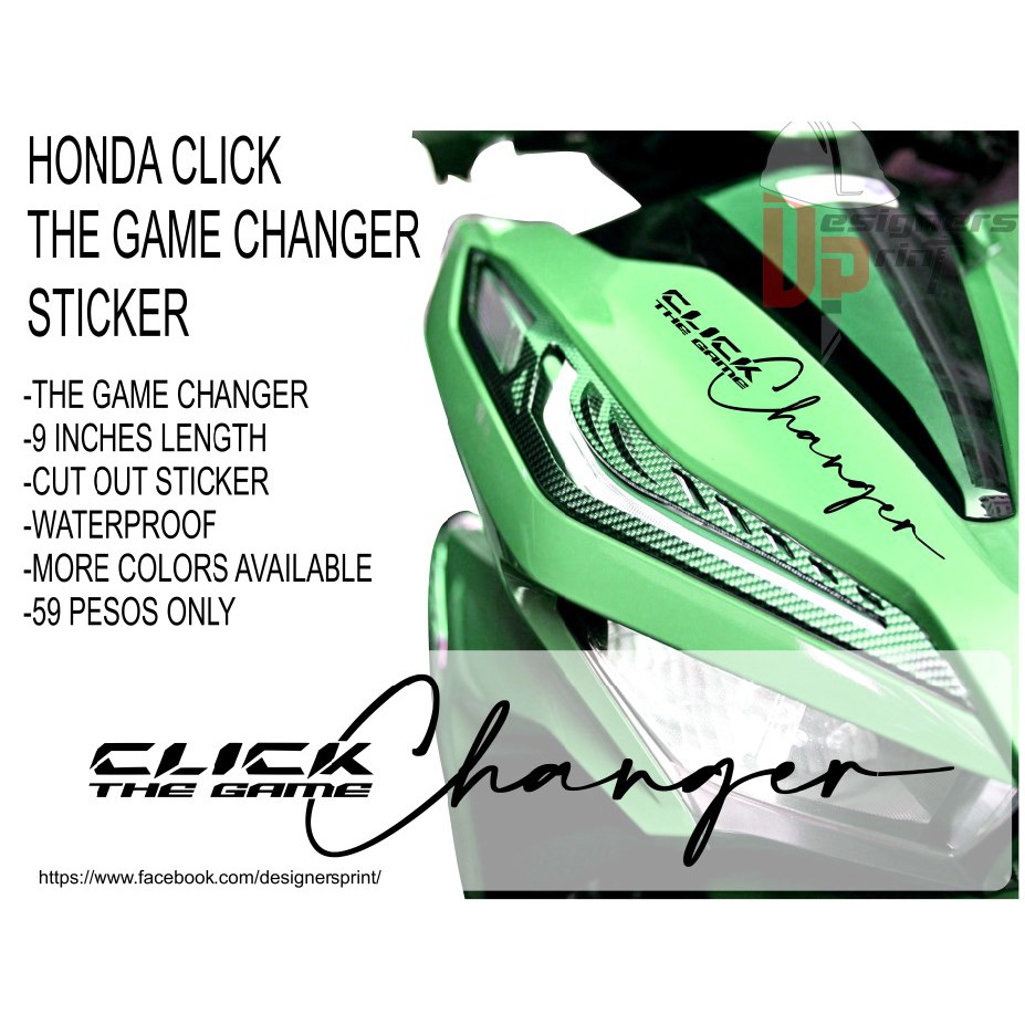 The Game Changer Sticker for Click 125/150 - Click Sticker, 9 inches ...