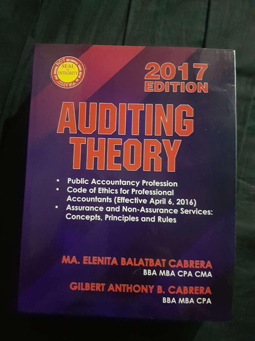 AUTHENTIC Auditing Theory © 2017 - 2019 Ma. Elenita Balatbat Cabrera ...