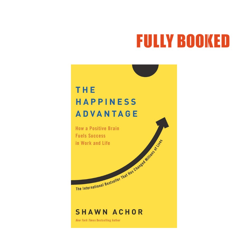 The Happiness Advantage (Paperback) by Shawn Achor | Shopee Philippines