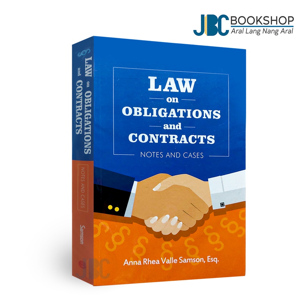 Law on Obligations and Contracts: Notes and Cases by Anna Samson, Esq ...