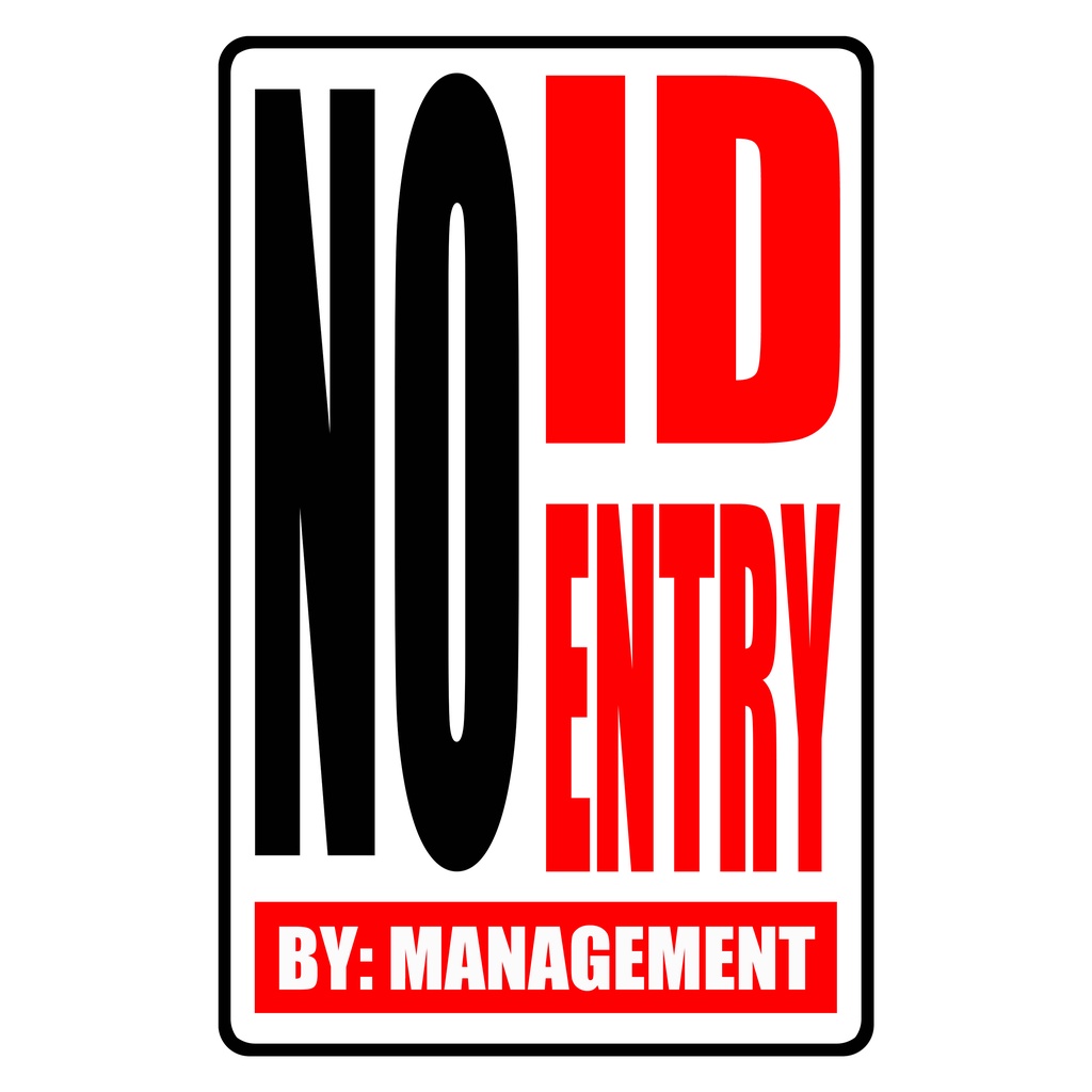 NO ID NO ENTRY PVC SIGNBOARD | Shopee Philippines