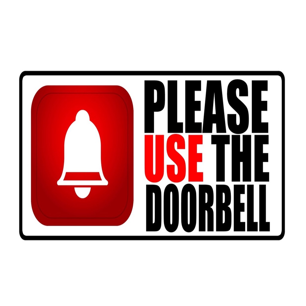 PLEASE USE DOORBELL LAMINATED SIGNAGE | Shopee Philippines