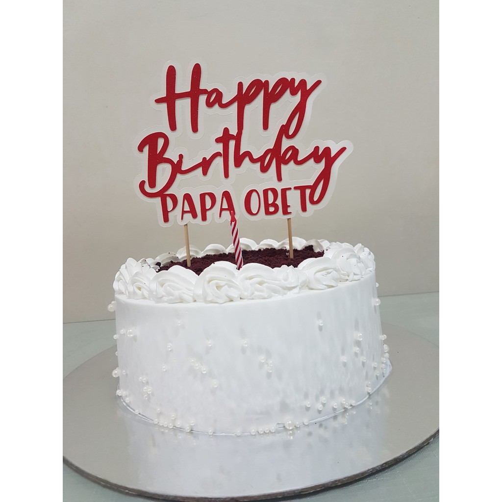 Customized Happy Birthday Papa - 2 Layer Cake Topper | BeeCost