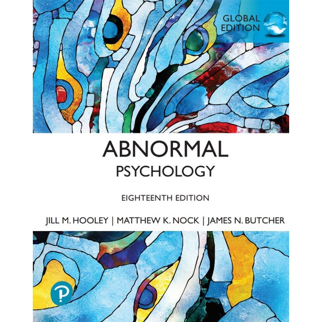 ABNORMAL PSYCHOLOGY Jill M. Hooley, Matthew K. Nock, James N. Butcher ...