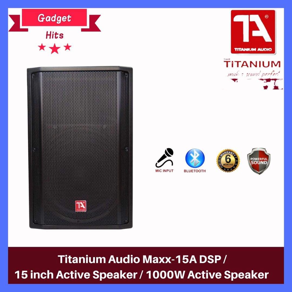 Titanium Audio Maxx-15A DSP / 15 inch Active Speaker / 1000W Active ...