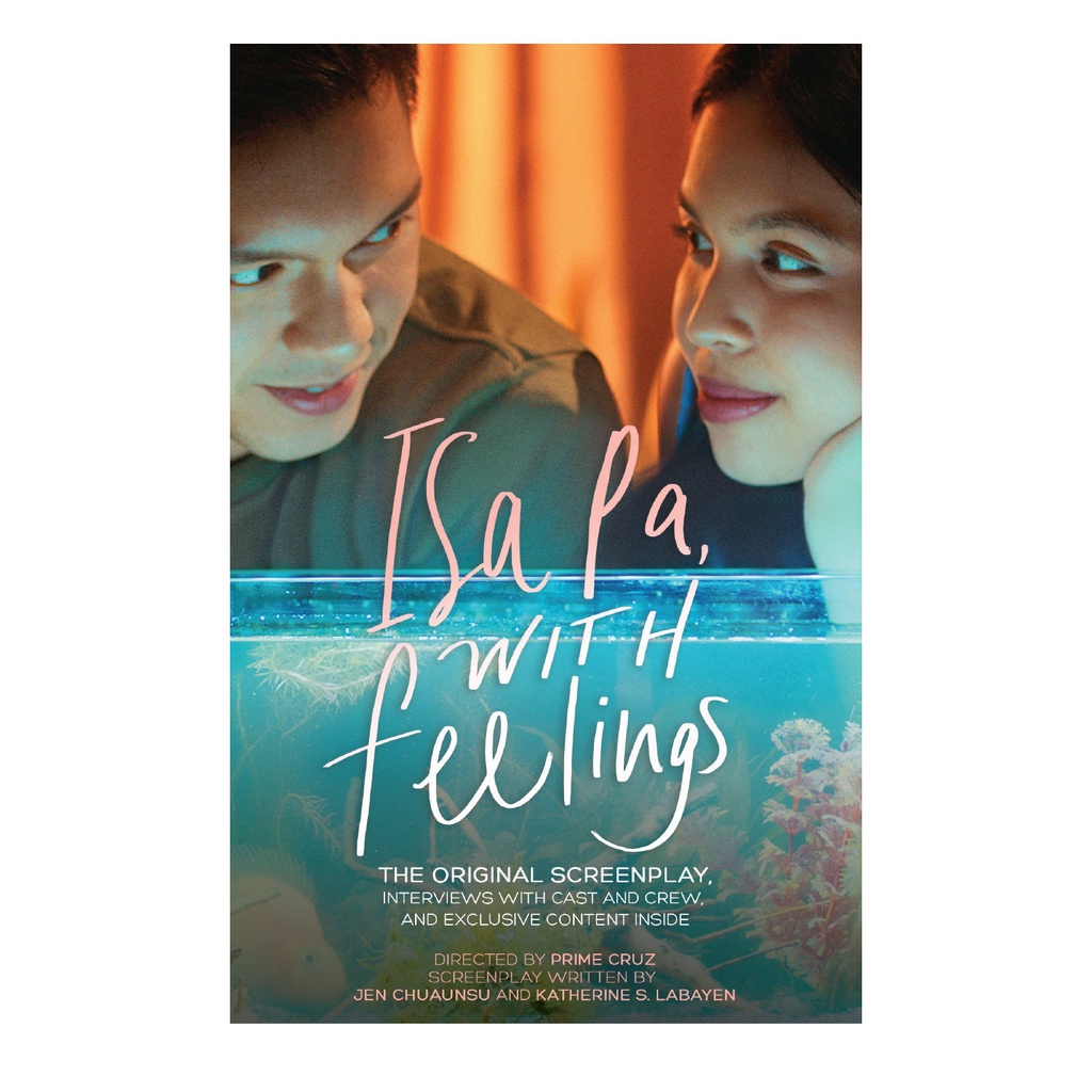 ISA PA, WITH FEELINGS screenplay written by Jen Chuaunsu and Katherine S. Labayen | Shopee ...