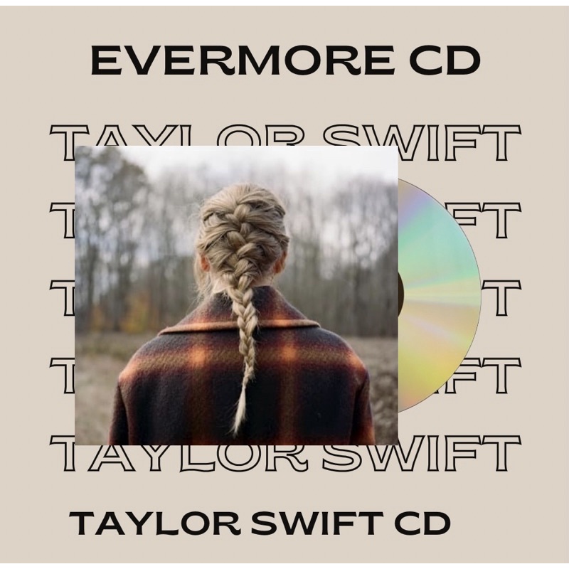 EVERMORE CD ALBUM BY TAYLOR SWIFT [AUTHENTIC USA] | Shopee Philippines