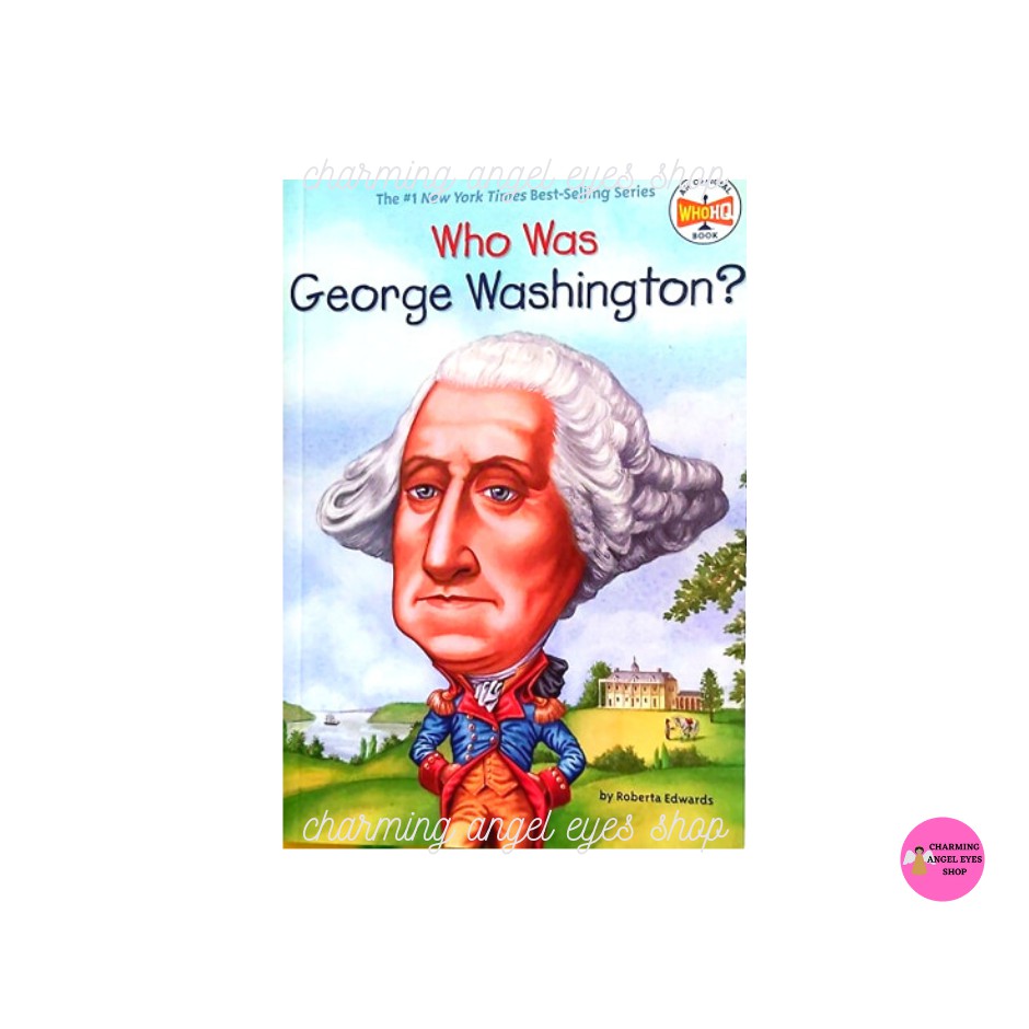 (NEW) : WHO WAS GEORGE WASHINGTON? - ROBERTA EDWARDS | Shopee Philippines