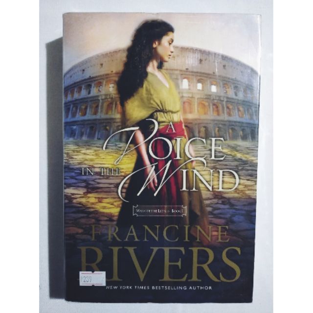 Francine Rivers: A Voice in the Wind (Mark of the Lion, #1) | Shopee ...