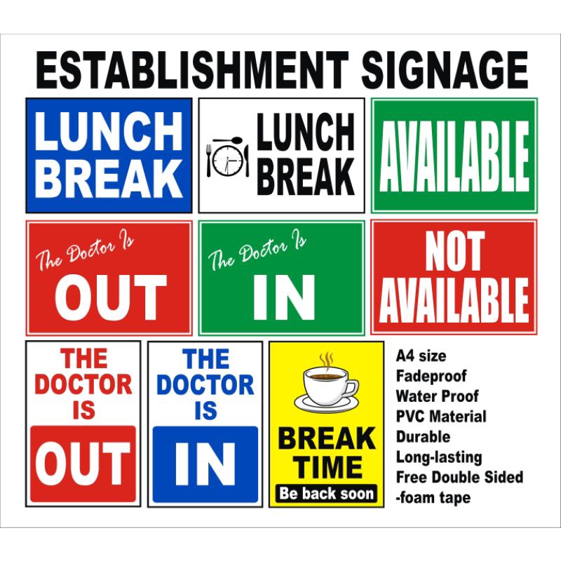 establishment signage a4 signage lunch break available the doctor is ...