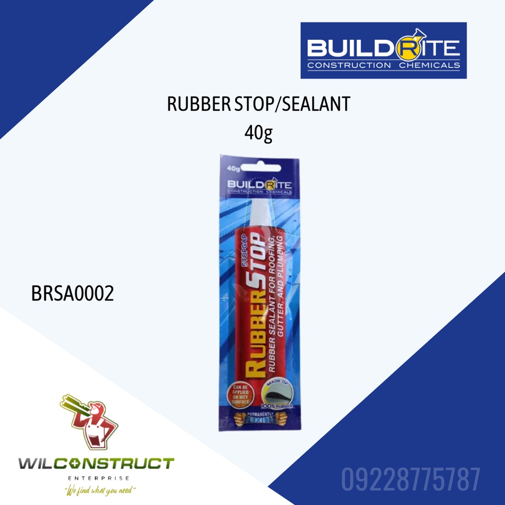 BUILDRITE RUBBER STOP (40g) WEATHER RESISTANT SEALANT | Shopee Philippines