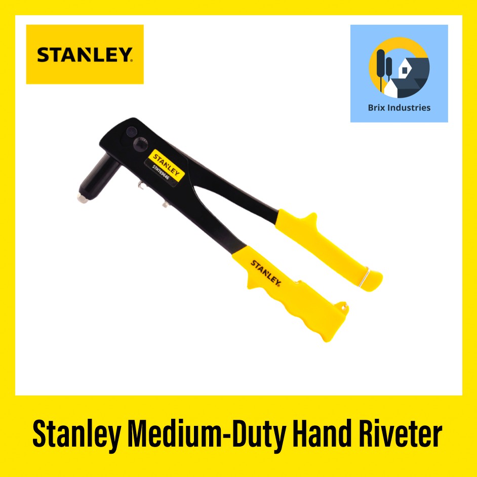 Stanley Medium-Duty Hand Riveter #69646-8 (3 Nozzle) | Shopee Philippines