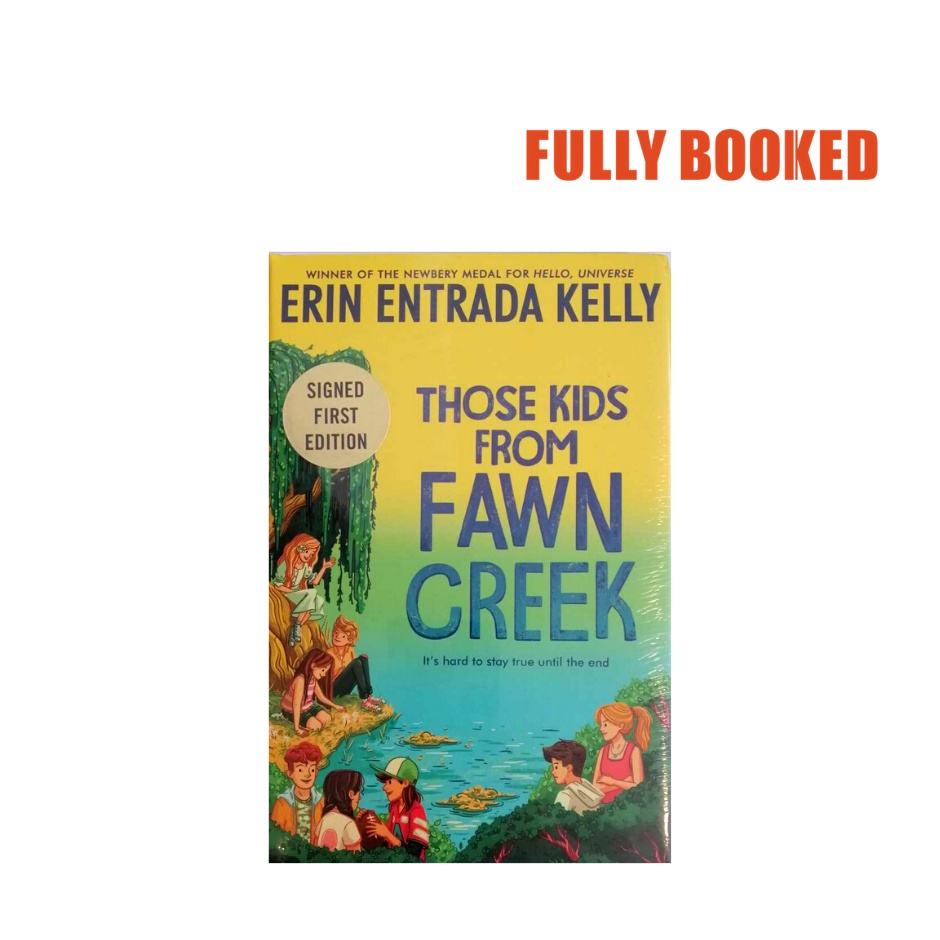 Those Kids from Fawn Creek, Signed Copy (Hardcover) by Erin Entrada ...