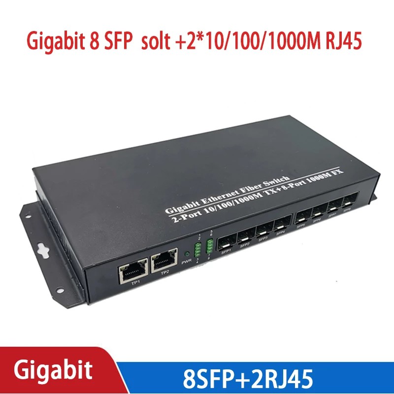 Fiber Optical switch 8 SFP 2 1000M RJ45 Industrial Grade Gigabit ...